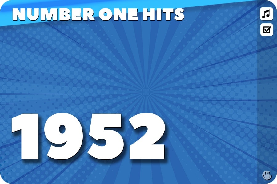 The Number One Hits Of 1952 The Number One Hits Of 1952