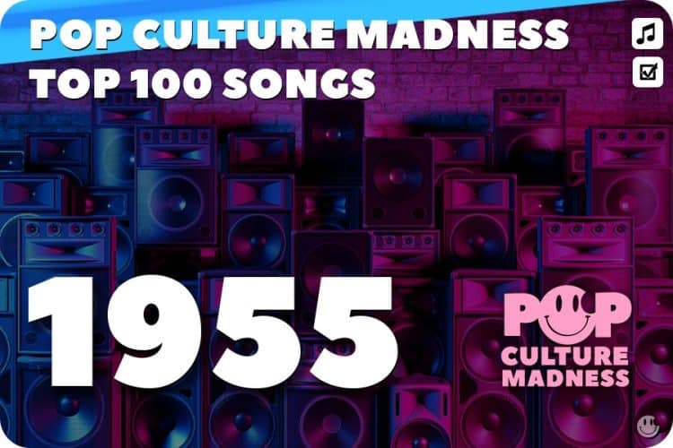 1955 Music: The 100 Most Popular Songs