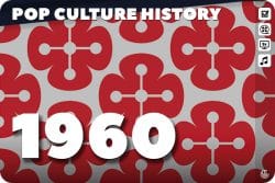 1960 Trivia, History and Fun Facts