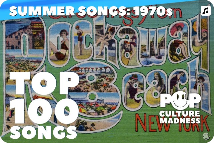 Top 200 Summer Songs Of The 2000s