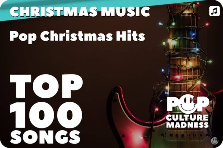 Top 100 Christmas Pop Songs