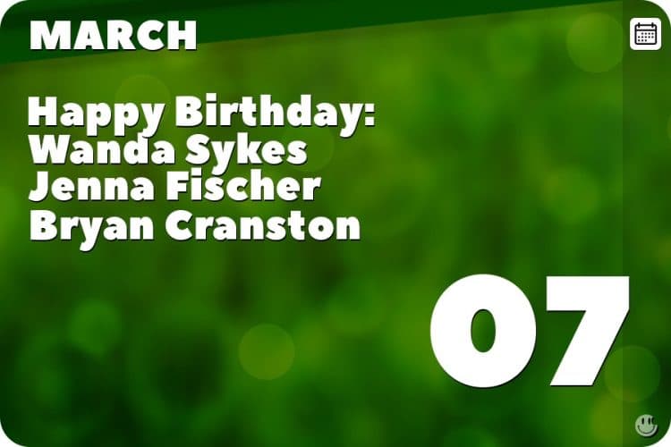 March 7 in Pop Culture History