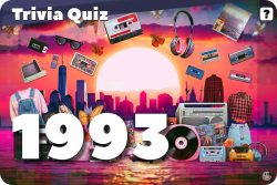 Pop Culture Quiz: What Happened In 1993?