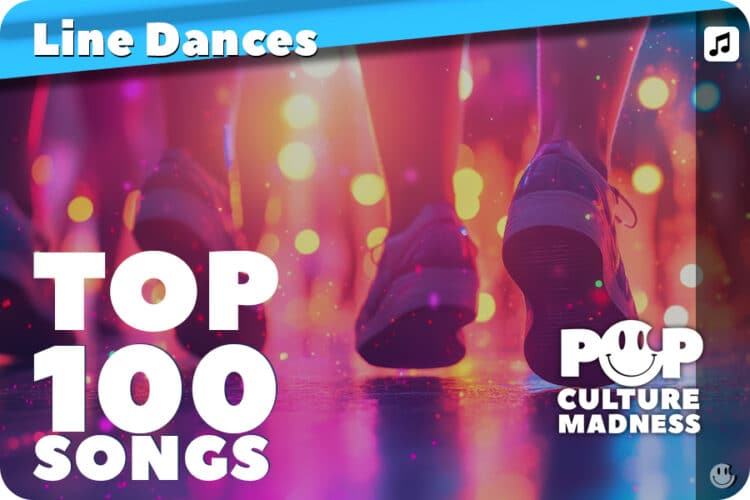Top 100 Line Dance Songs